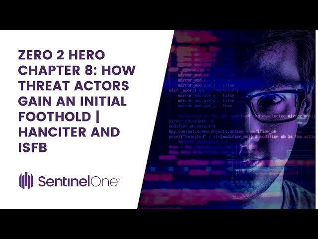 Chapter 8: How Threat Actors Gain an Initial Foothold | Hanciter and ...